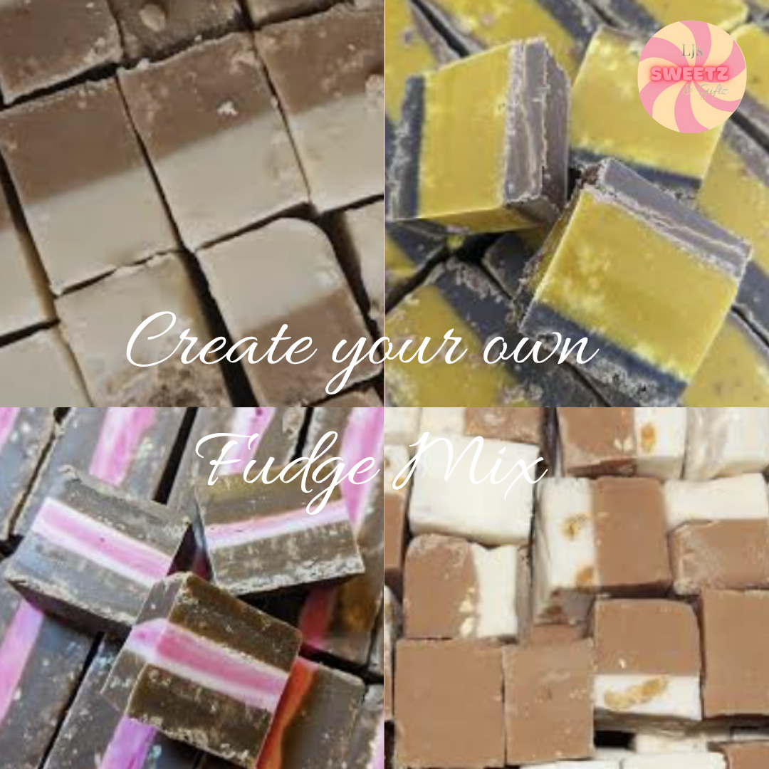 Fudge Custom Mix – LJs Sweetz & Giftz