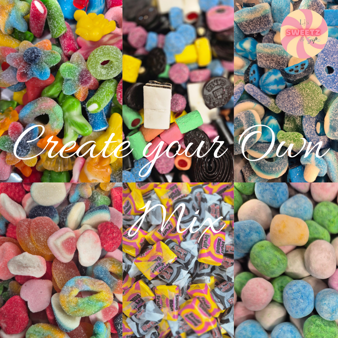 Create your Own Sweet Mix – LJs Sweetz & Giftz